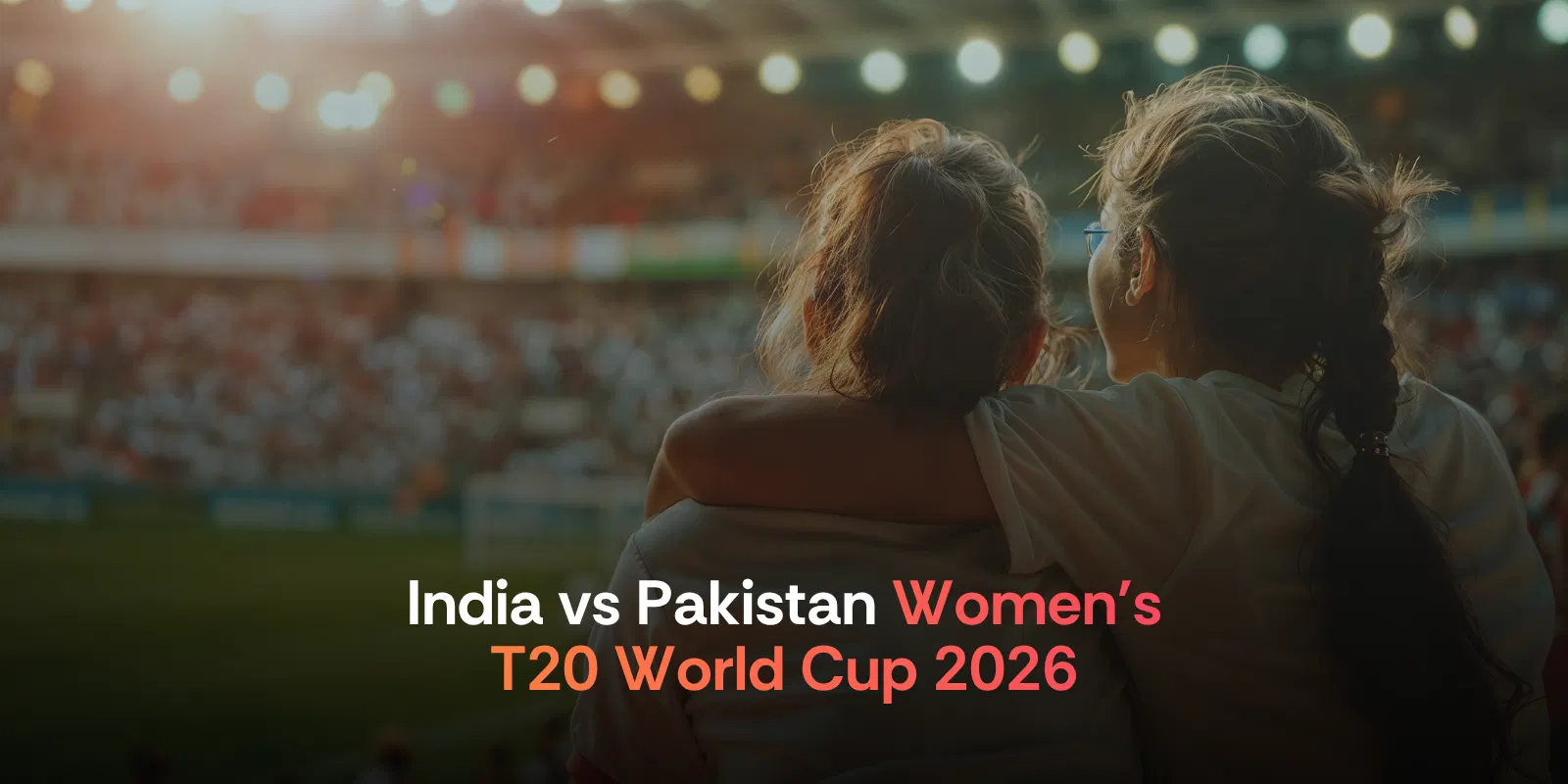 India vs Pakistan Women's T20 World Cup 2026 at Edgbaston